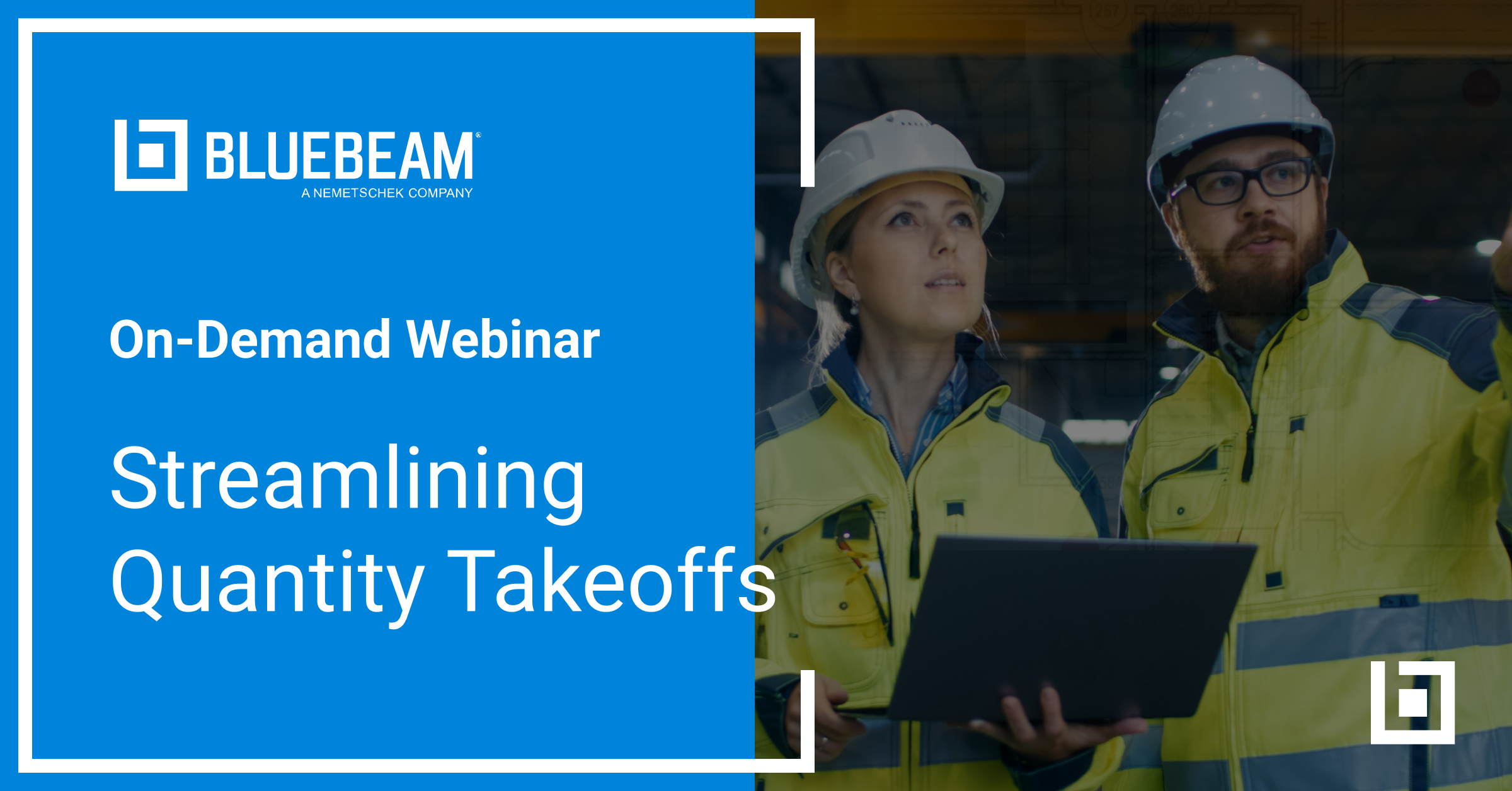On-Demand Webinar: Streamlining Quantity Takeoffs | Bluebeam